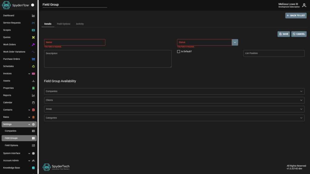 Settings | Field Groups and Field Options | +Create New, Move, Copy – SpyderTech